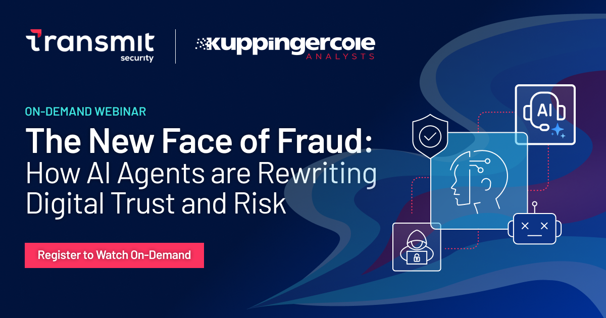 Fraud Prevention Webinar with KuppingerCole and Transmit Security